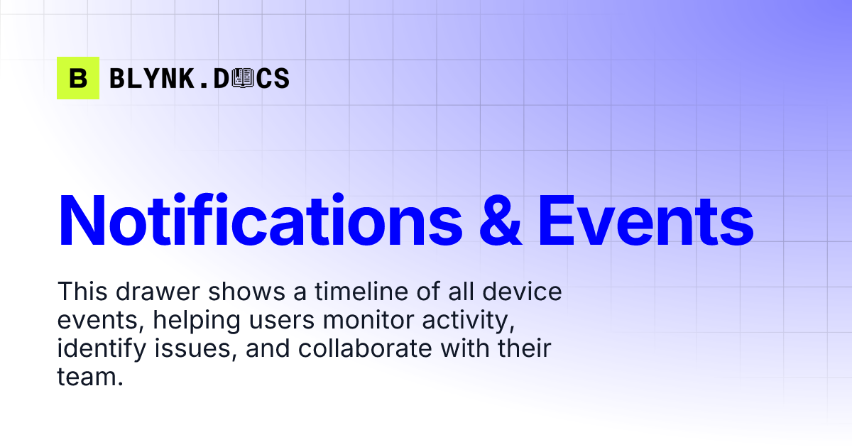 Notifications & Events | Blynk Documentation