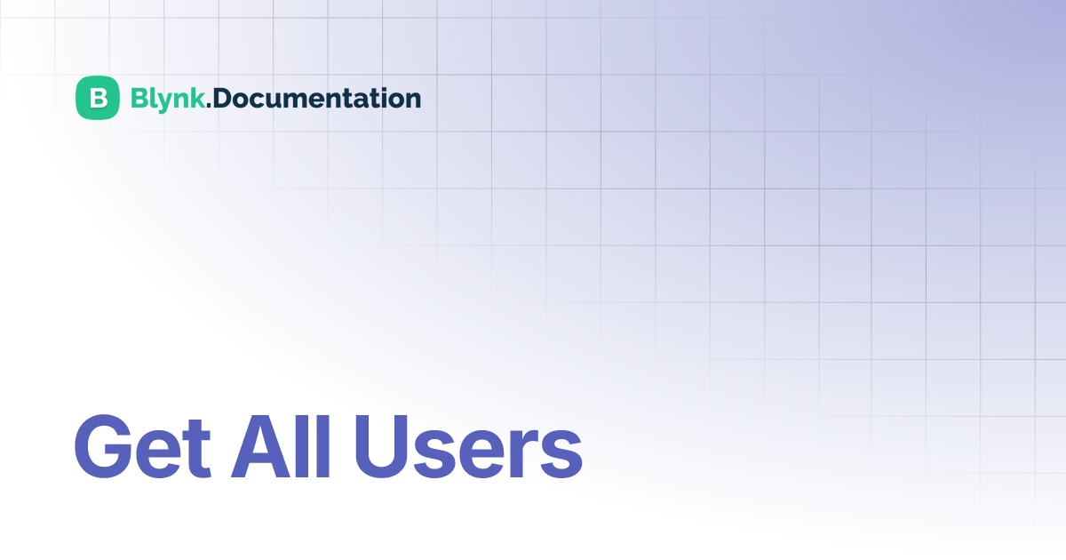 Get All Users Blynk Documentation