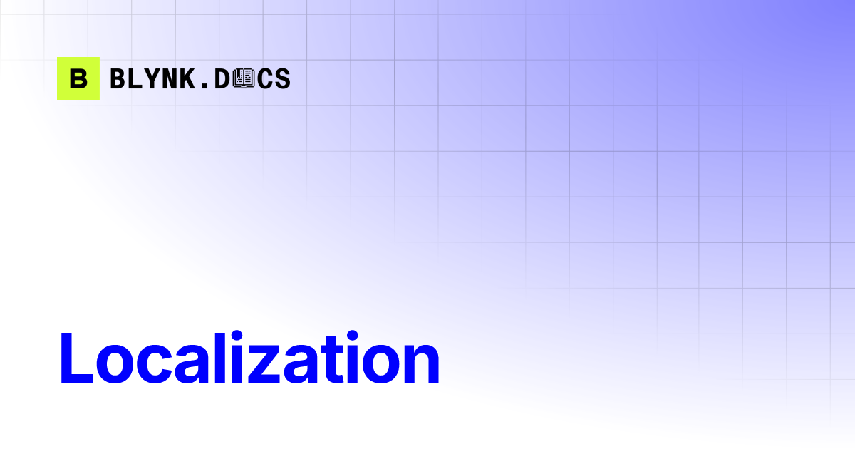 Localization | Blynk Documentation