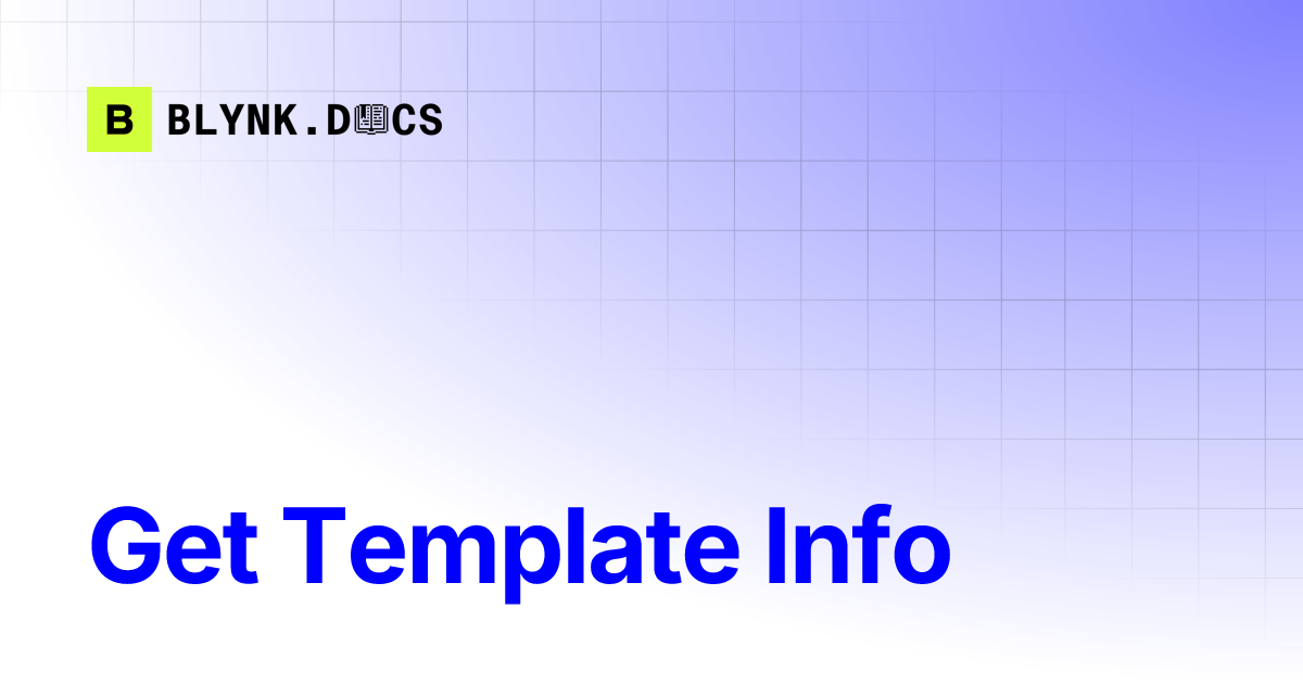 Get Template Info | Blynk Documentation